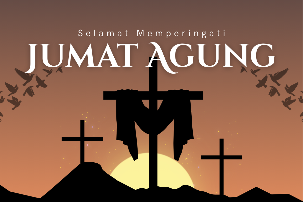 Ucapan Penuh Makna Jumat Agung 2026 untuk Tebar Kasih dan Kedamaian ...